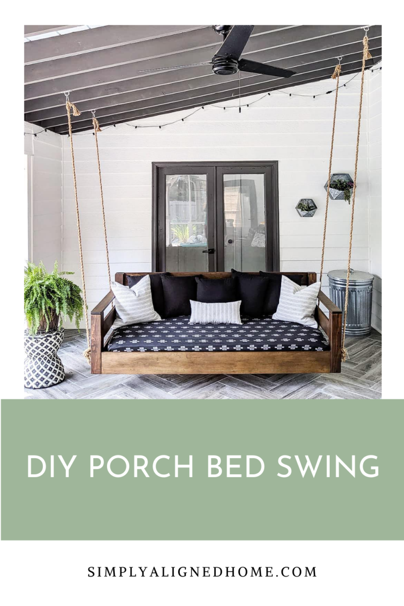 DIY PORCH BED SWING - Simply Aligned Home