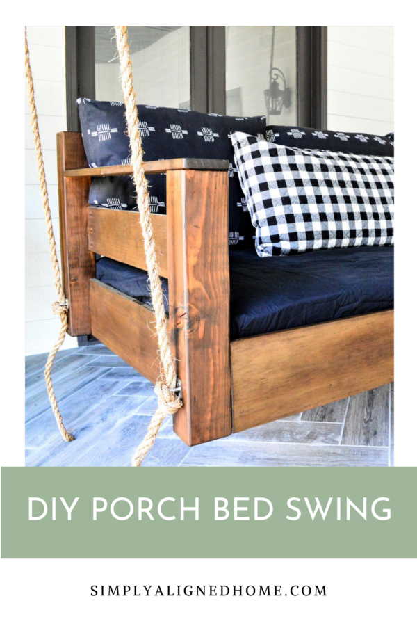DIY PORCH BED SWING - Simply Aligned Home